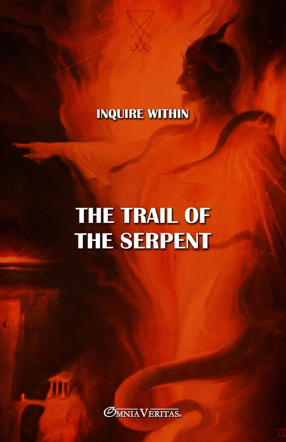 The trail of the Serpent - Omnia Veritas